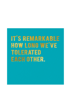 Redback Cards Remarkable How Long We've Tolerated Each Other Valentine ...