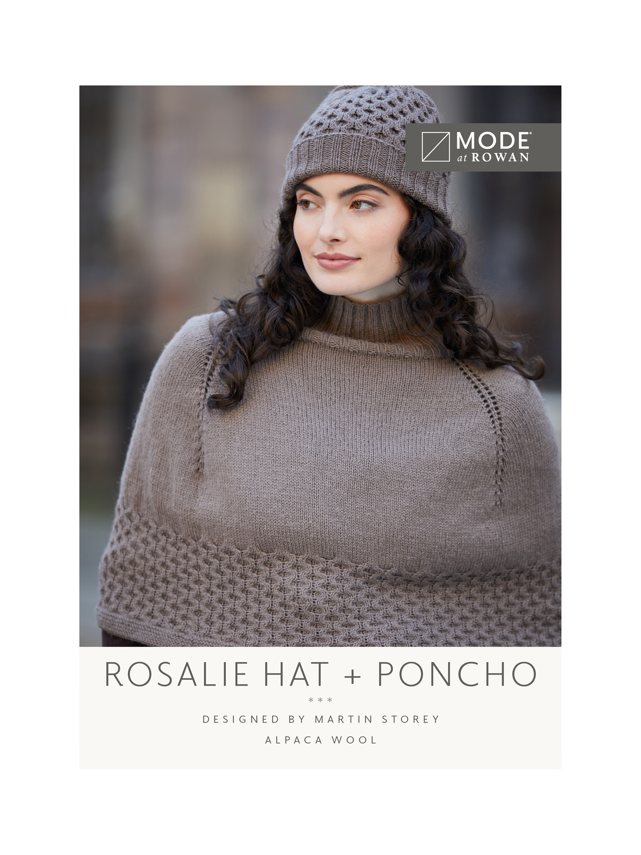 MODE at Rowan by Martin Storey Rosalie Alpaca Poncho and Hat Knitting ...