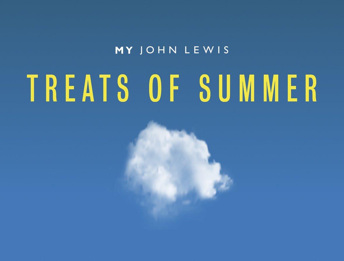 Treats Of Summer | John Lewis & Partners